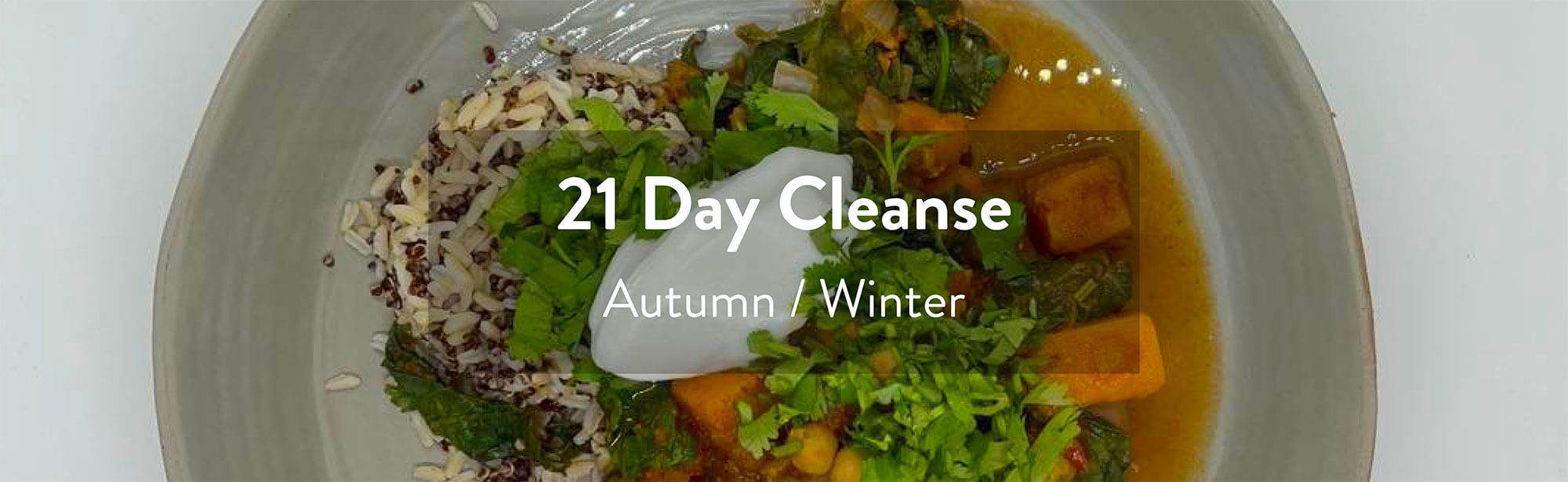 21-Day Cleanse – Autumn/Winter – Flourish